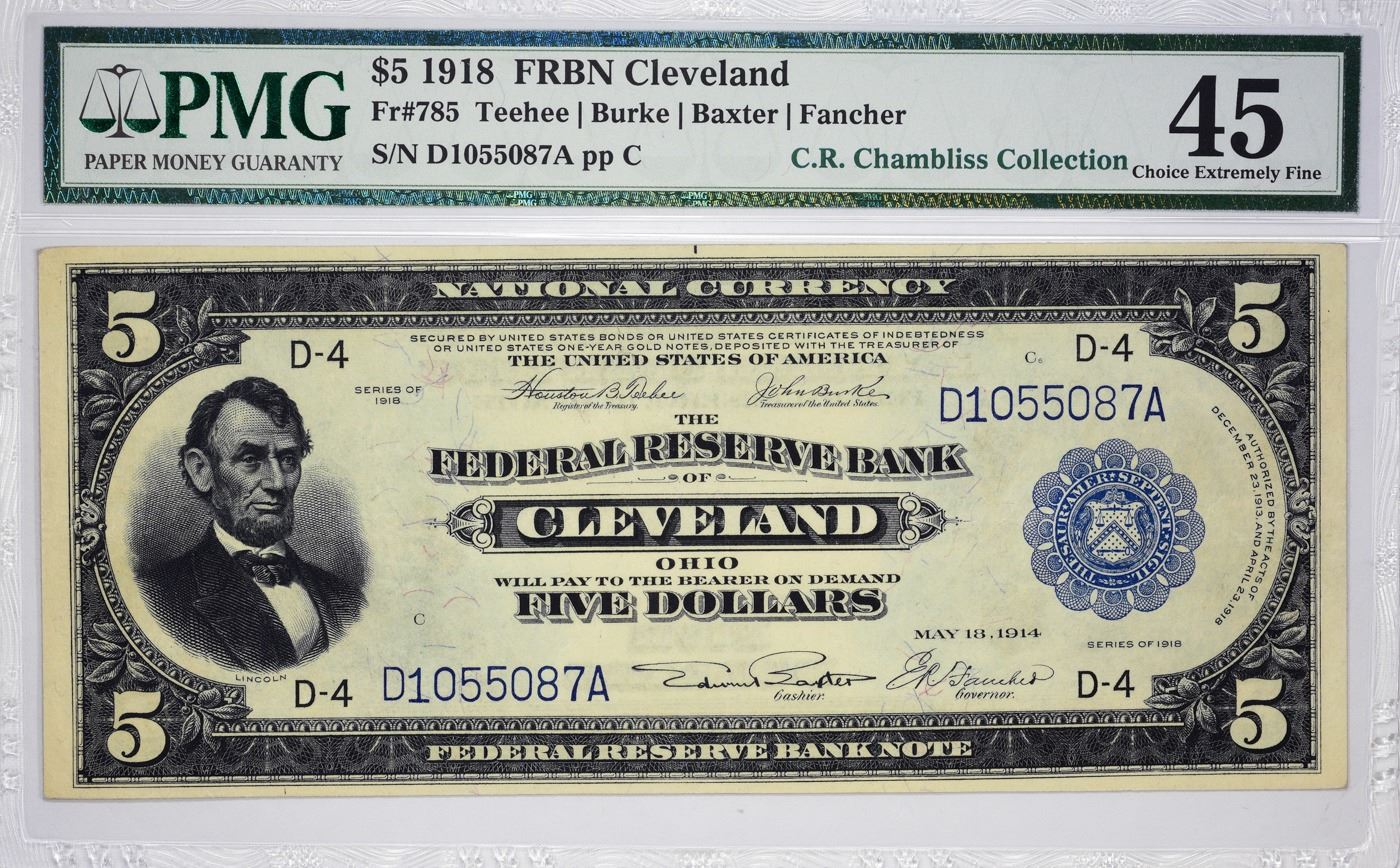 Fr. 785. 1918 $5 Federal Reserve Bank Note. Cleveland. PMG Choice ...