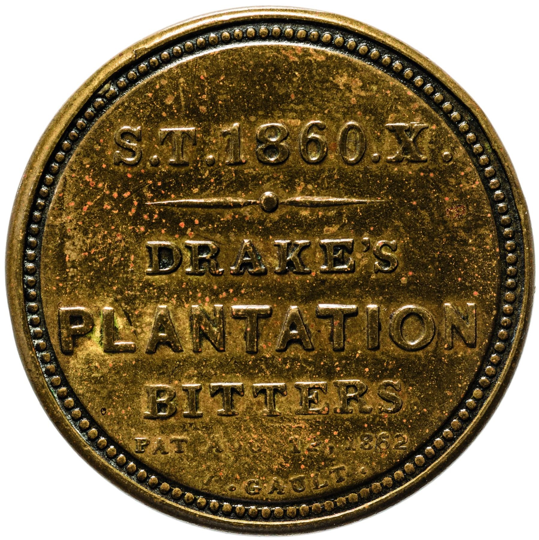 Drake's Plantation Bitters. 5 Cents, Plain Frame. HB-102, EP-74, S-72 ...