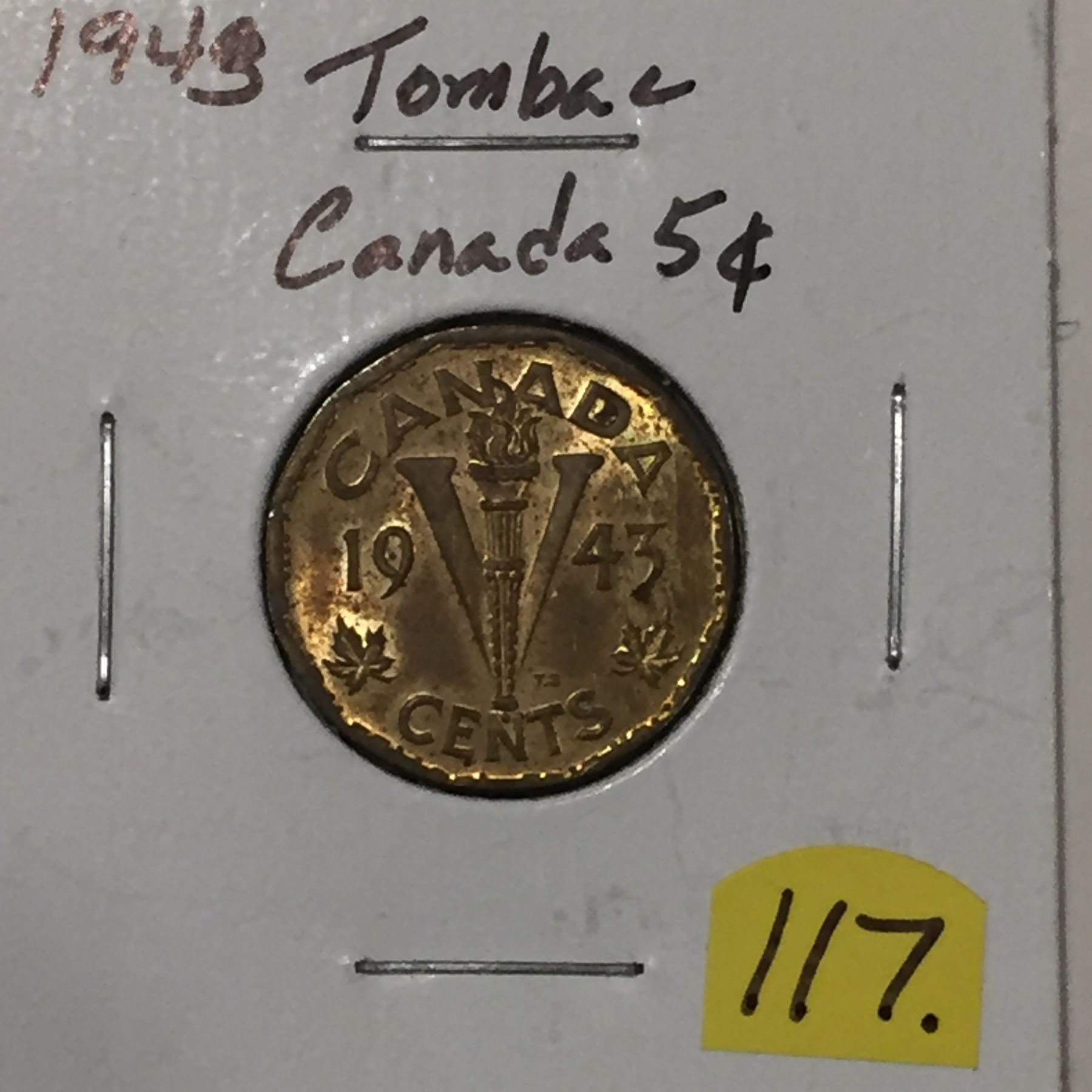 1943 Canada Five Cent - Tombac
