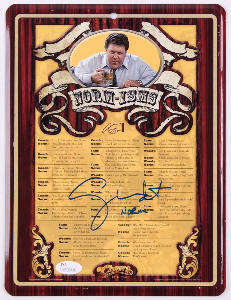 George Wendt Signed "Cheers" 8.5x11 Metal Sign Inscribed "Norm" (JSA ...