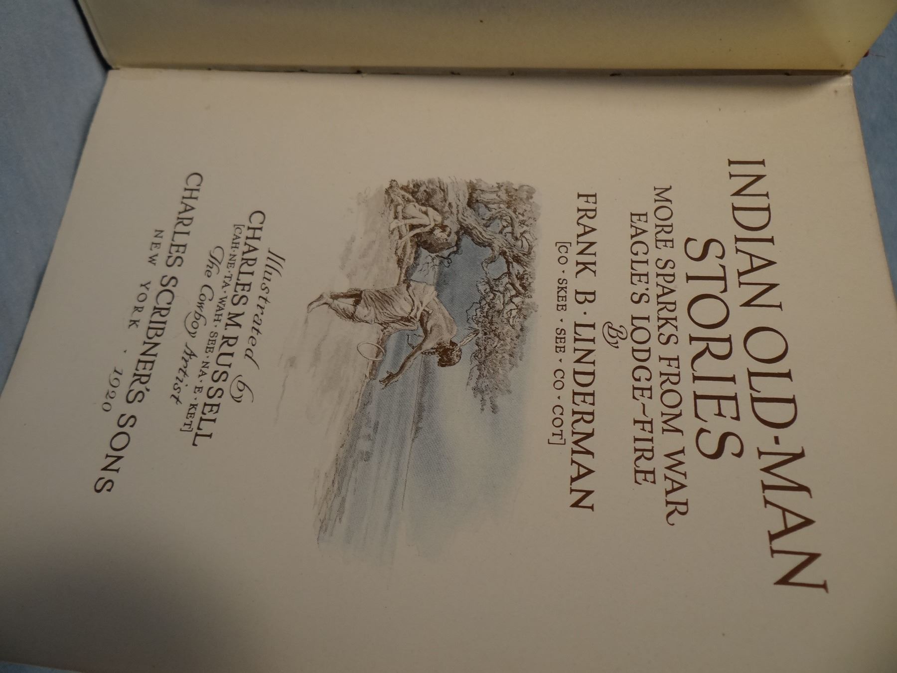Linderman, Frank B., Indian Old Man Stories, 1920, 1st, CM Russell ...