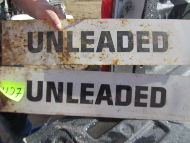 Unleaded signs x 2 (Aluminum) 25’’x6’’ - Schmalz Auctions