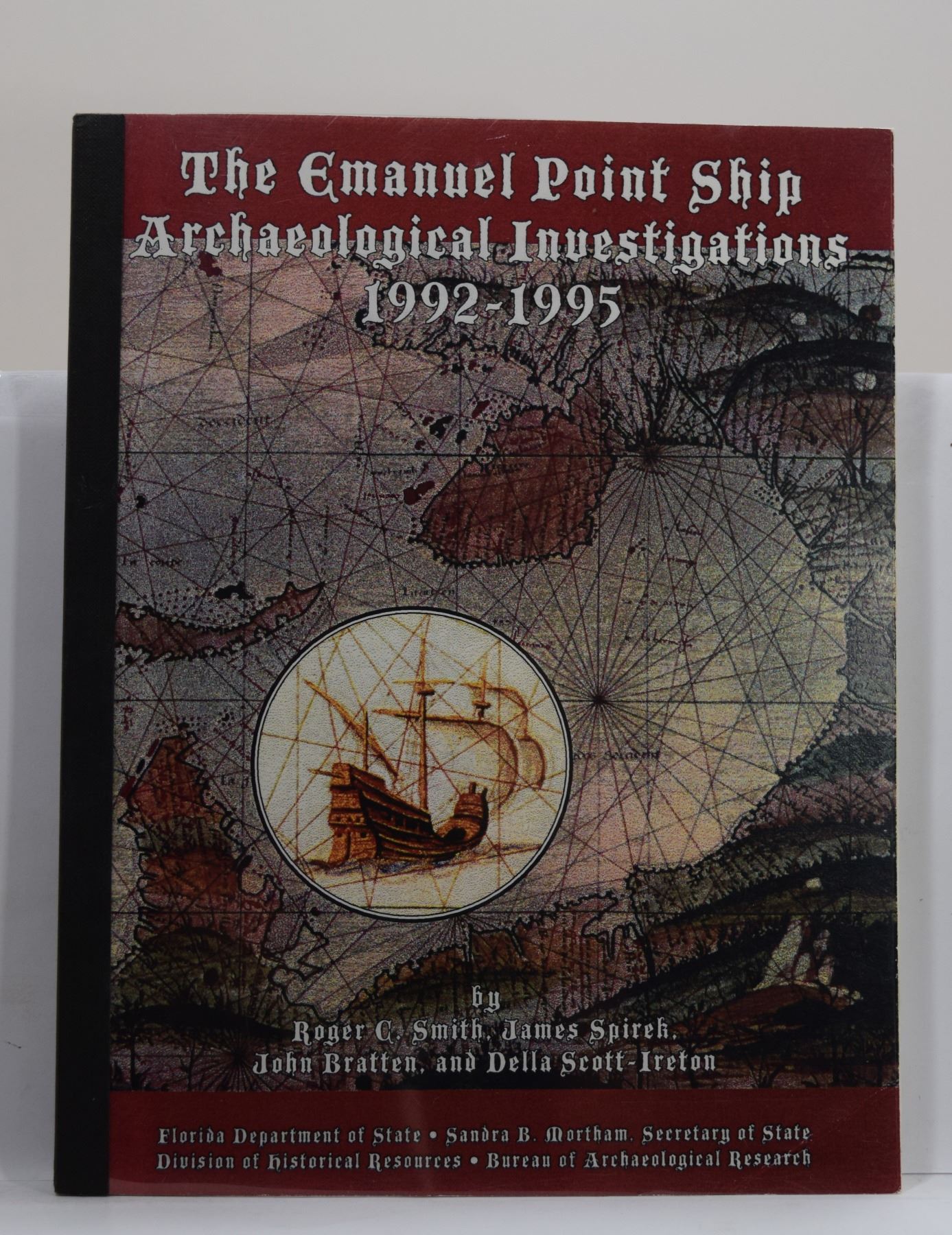 Smith: The Emanuel Point Ship Archaeological Investigations 1992-1995