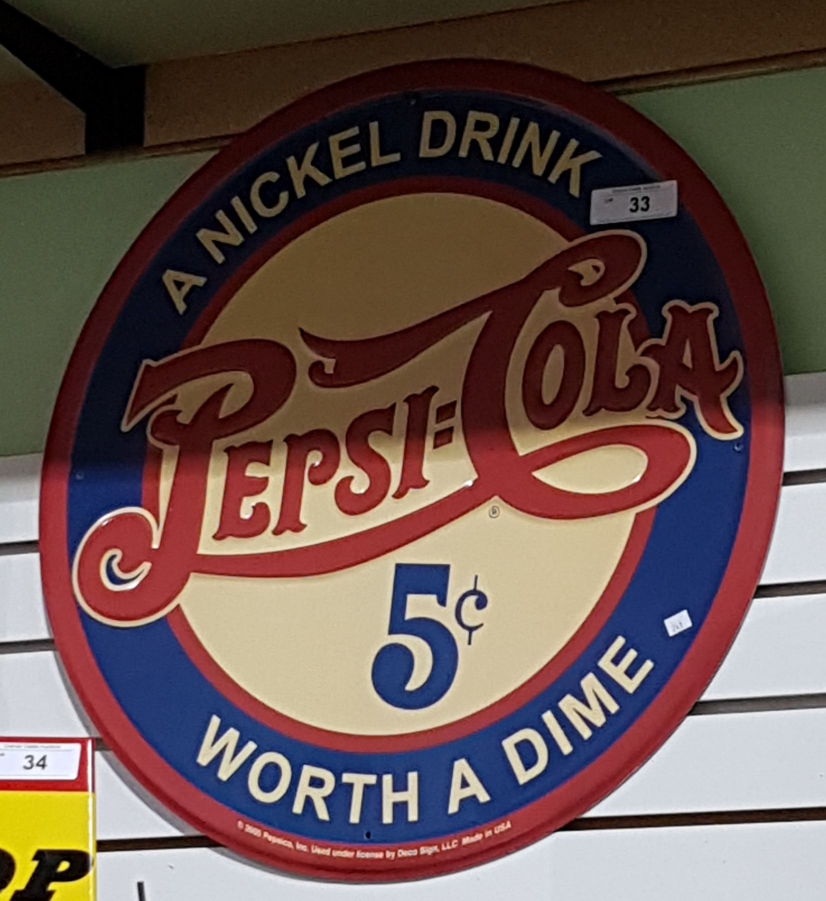 PEPSI COLA EMBOSSED TIN SIGN