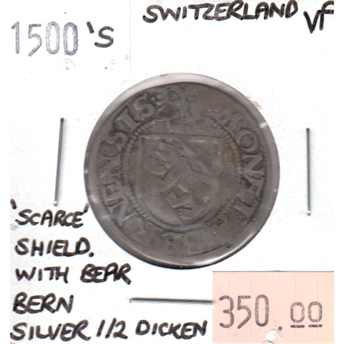 Switzerland 1500's 'Scarce' Shield with Bear Bern Silver 1/2 Dicken ...