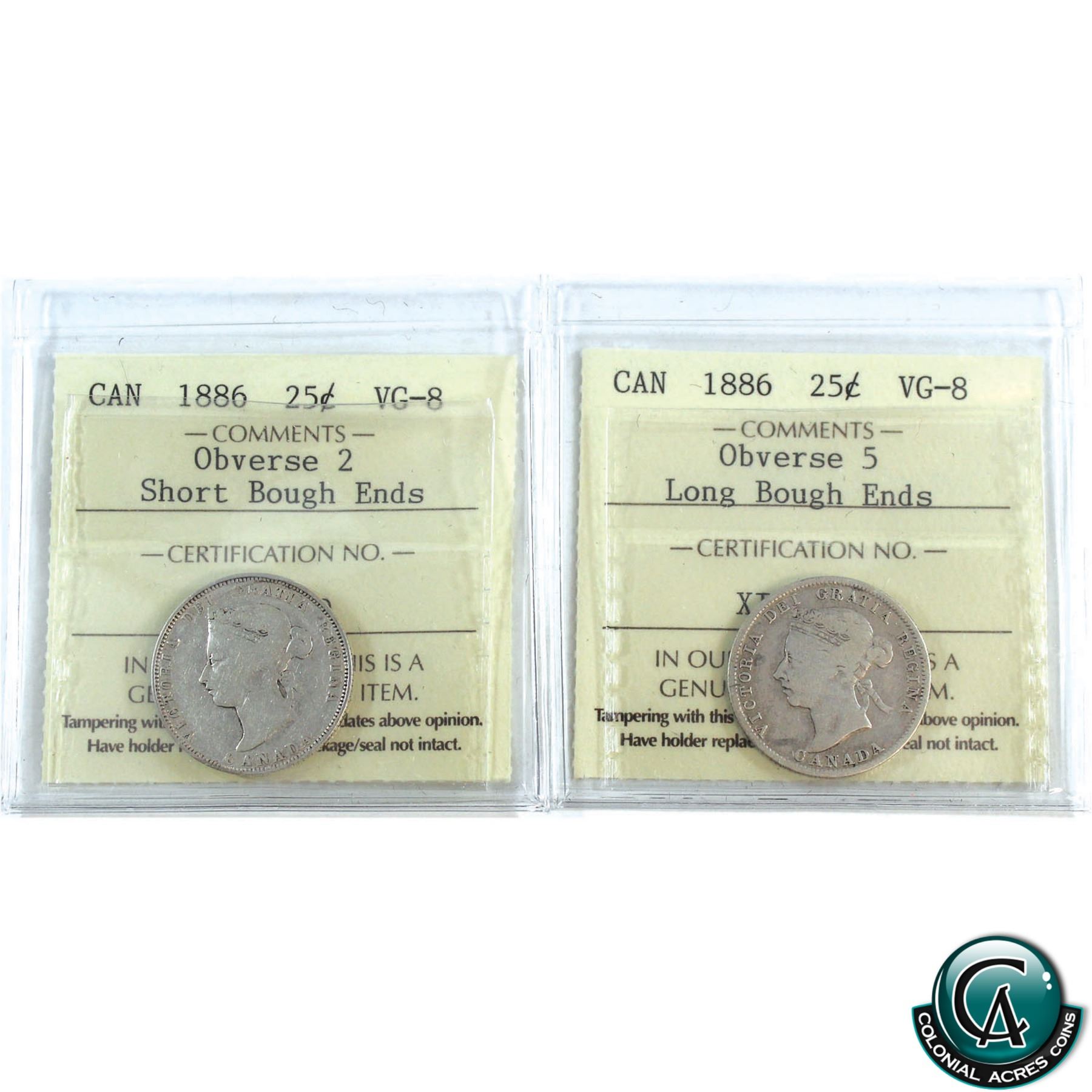 25-cent 1886 Obverse 2 Short Bough Ends & Obverse 5 Long Bough Ends ICCS Certified VG-8. Selling the