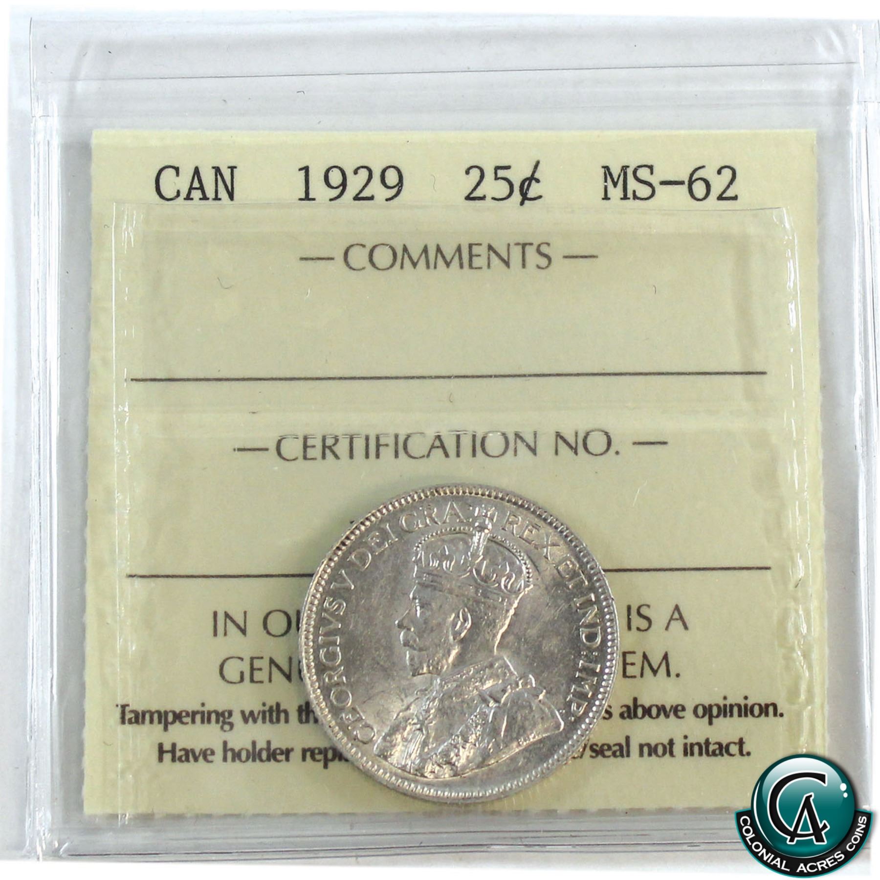 25-cent 1929 ICCS Certified MS-62.