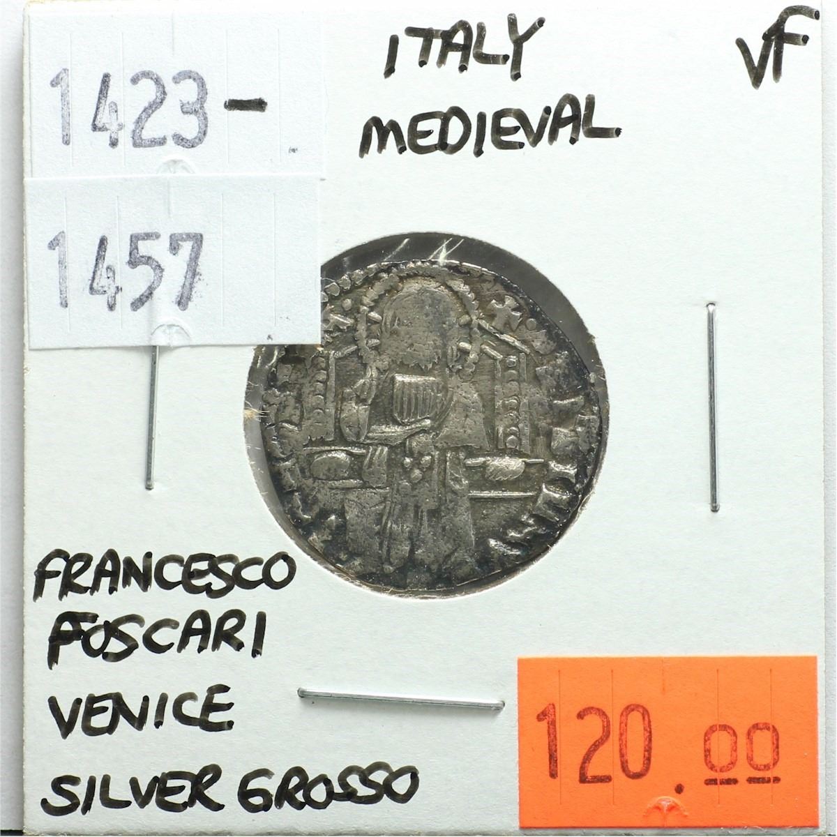 Italy Medieval 1423-1457 Silver Grosso; Francesco Foscari; Venice; VF