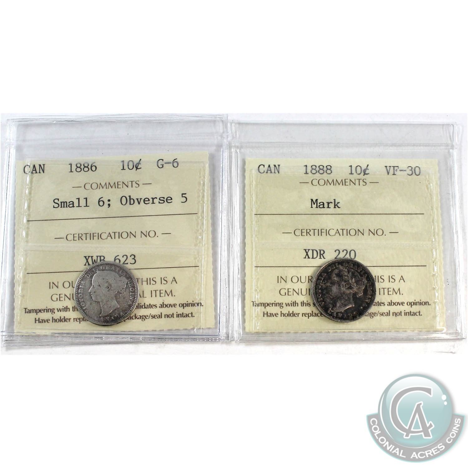 1886 Canada Small 6; Obv. 5 10-cent G-6 & 1888 Canada 10-cent VF-30 (Mark). Both coins have been cer
