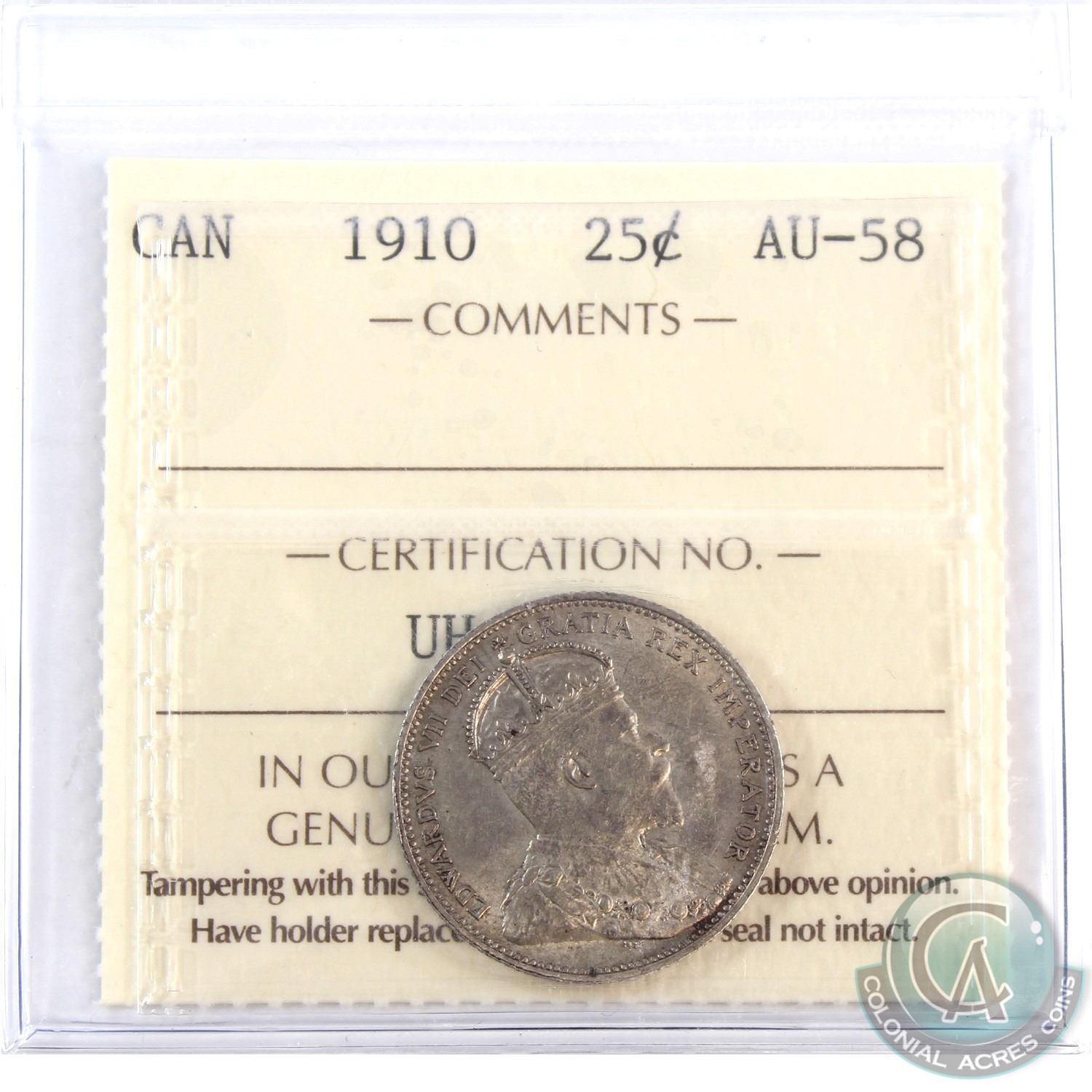 1910 Canada 25-cent ICCS Certified AU-58. A nice even, medium toned coin overlying original mint lu
