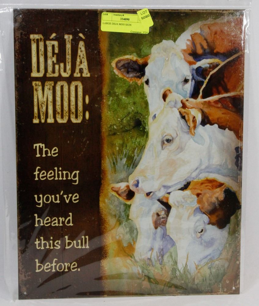 LARGE DEJA MOO SIGN