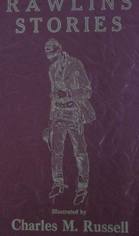 Charles Russell Rawhide Rawlins Stories