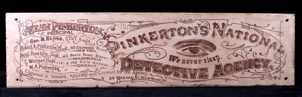 Allan Pinkerton National Detective Agency Sign