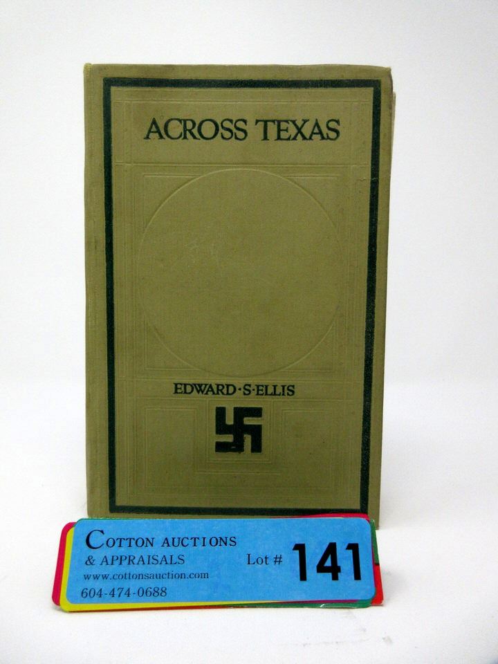 First Edition Edward. S. Ellis "Across Texas"