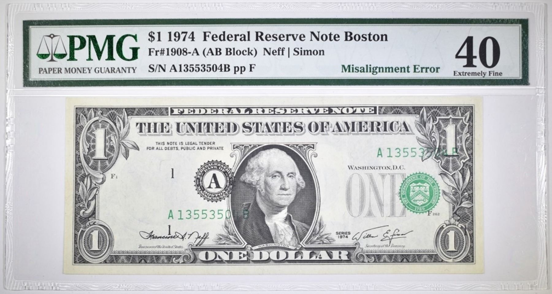 1974 $1 FRN MISALIGNMENT ERROR PMG XF-40