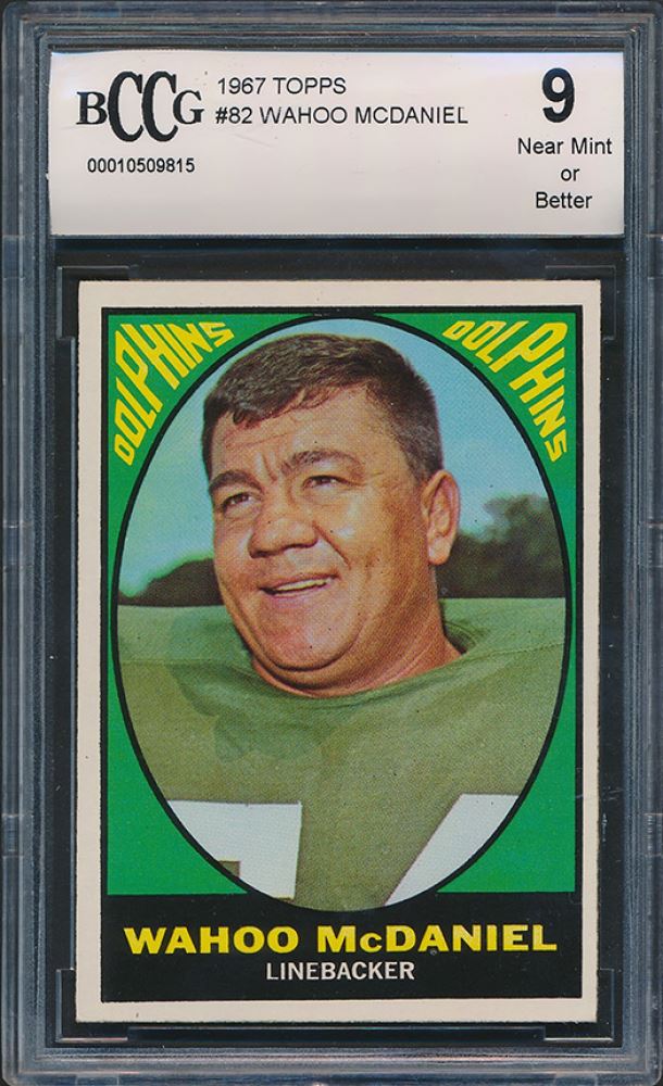 1967 Topps #82 Wahoo McDaniel RC (BCCG 9)