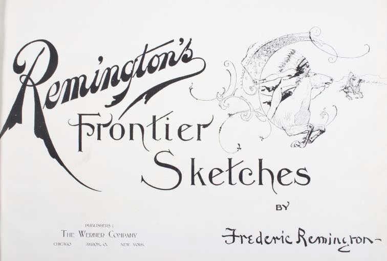 1898 Remington's Frontier Sketches RARE 1st Ed