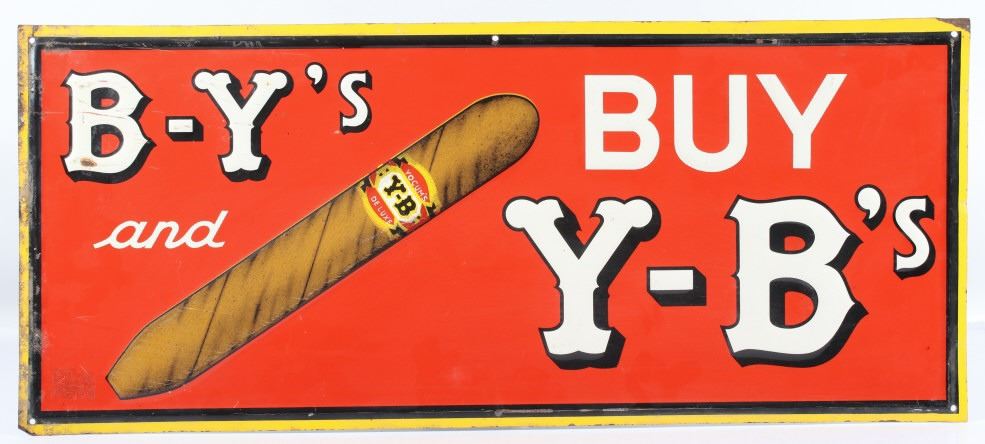 Original Early Y-B Cigar Advertising Sign