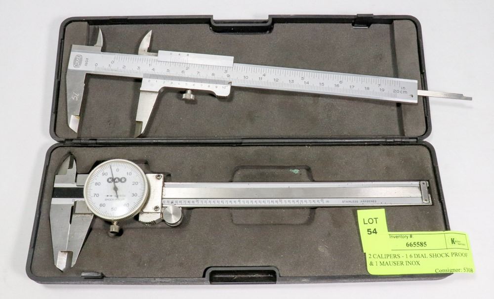 2 CALIPERS - 1 6 DIAL SHOCK PROOF & 1 MAUSER INOX