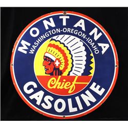 Montana Chief Gasoline Porcelain Enamel Sign