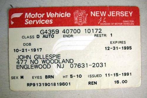 JOHN GILLESPIE'S NEW JERSEY DRIVER'S LICENSE Expired December 31, 1995 ...