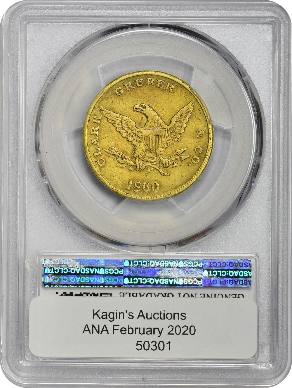 Colorado. Denver. 1860 Clark, Gruber & Co. $10. Kagin-3. Reeded Edge ...