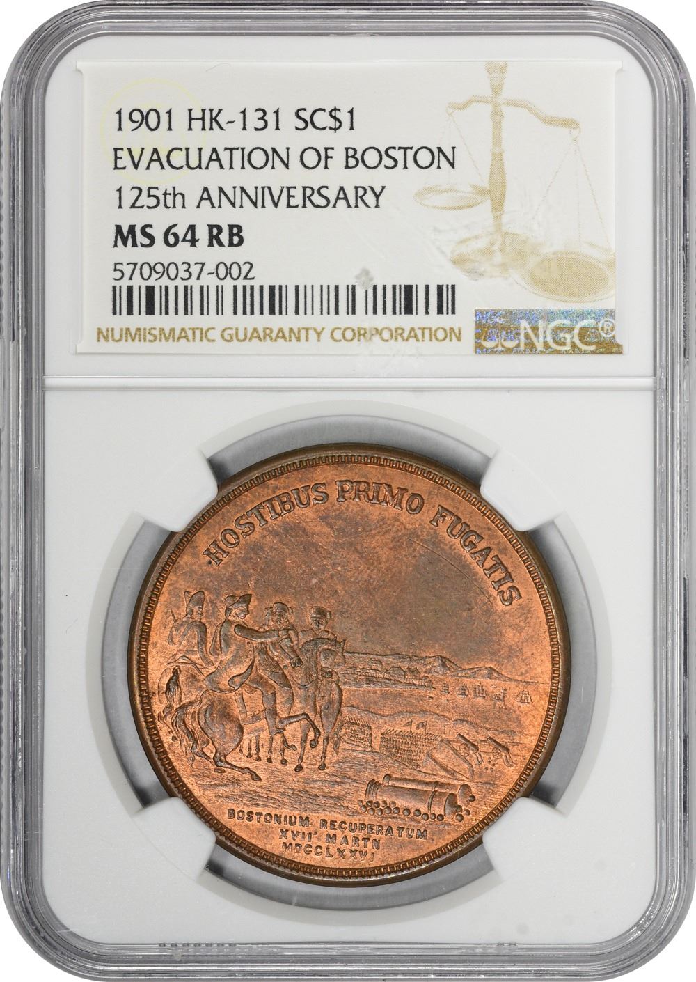 So-Called Dollar. 1901 HK-131. 125th Anniversary Evacuation of Boston ...