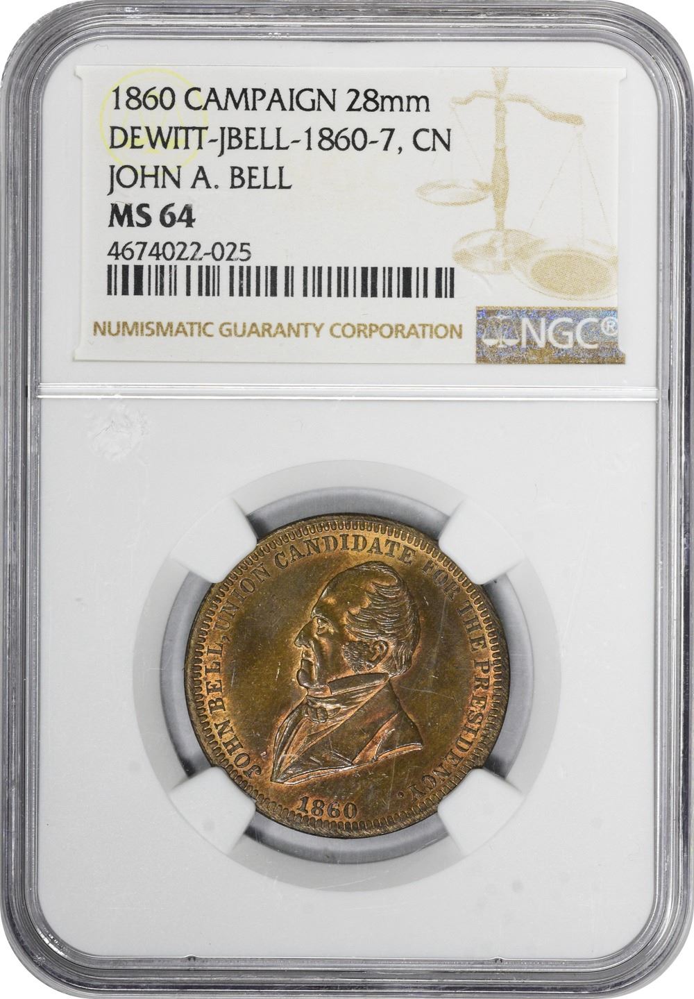 1860 Campaign. John A. Bell. DeWitt-JBell-1860-7. Copper. Plain Edge ...