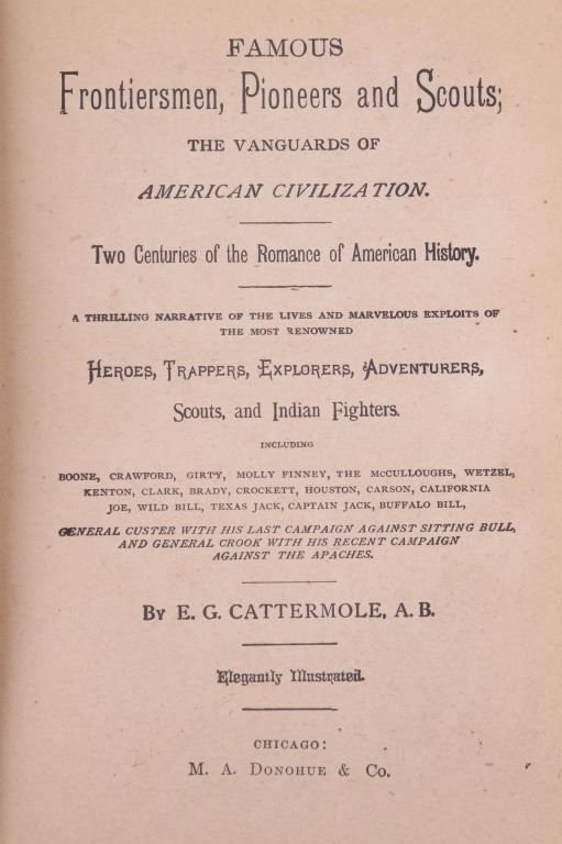 Famous Frontiersmen Pioneers Scouts 1st Edition
