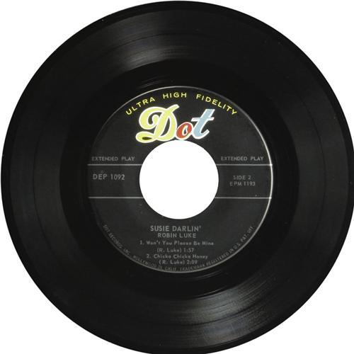 Robin Luke "Susie Darlin" EP Dot 1092 (1958). Ju Robin Luke "Susie ...