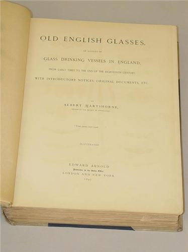 Hartshorne, Albert. Old English Glasses