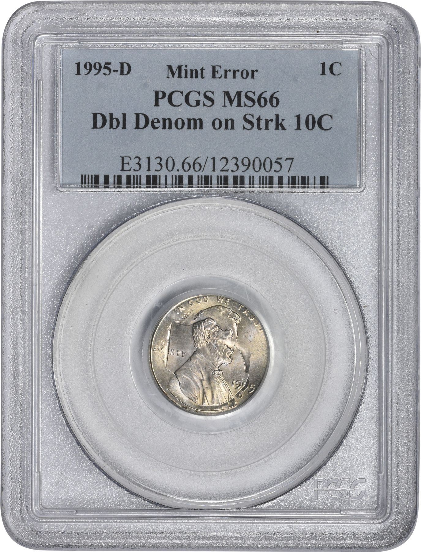 1995-D 1¢. Mint Error. Double Denomination. Lincoln Cent on Struck ...