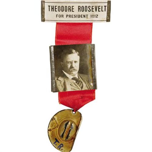 Theodore Roosevelt: Campaign Ribbon Badge 1912