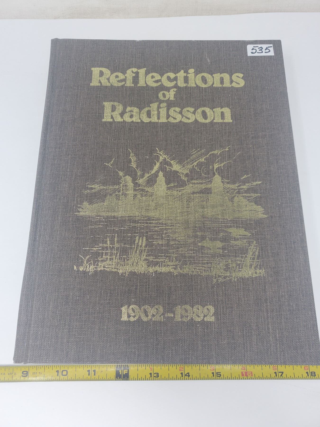 History book, Radisson - Schmalz Auctions