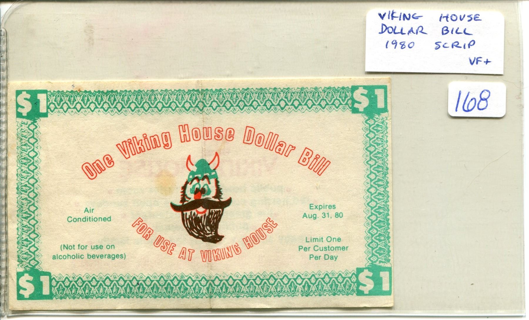 Viking House Dollar Bill 1980 Scrip. Surrey, BC. VF+. - Schmalz Auctions