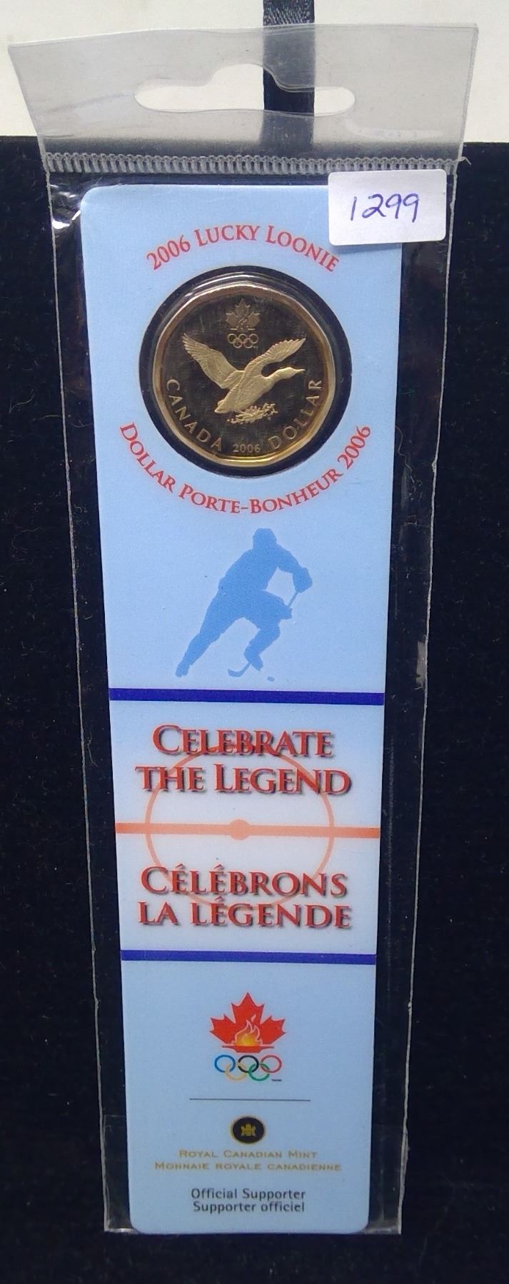 Royal Canadian Mint Bookmark - 2006 Lucky Loonie - Celebrate the Legend ...