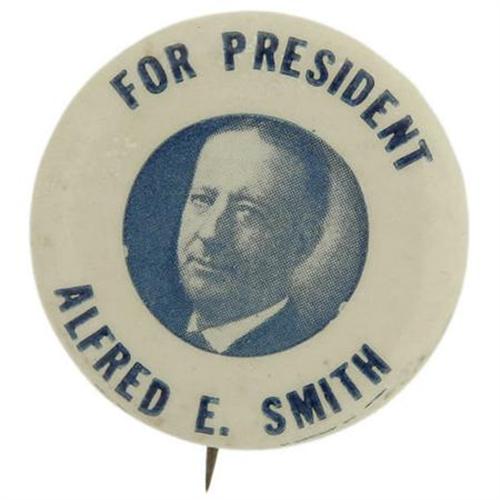 Alfred E. Smith Political Campaign Button 1928