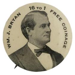 William Jennings Bryan Campaign Button