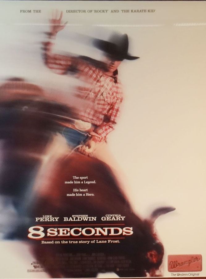8 Seconds Movie poster, Lane Frost story, 1987 World Champion Bull ...