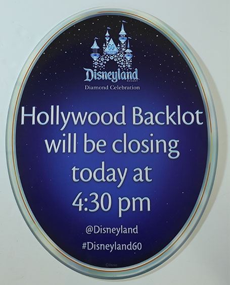 Disneyland Hollywood Backlot Closing Park Sign