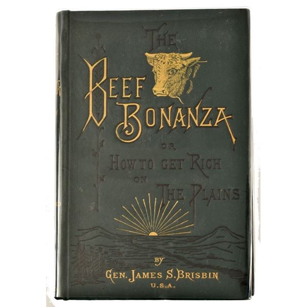 "The Beef Bonanza" by Gen. James S. Brisbin
