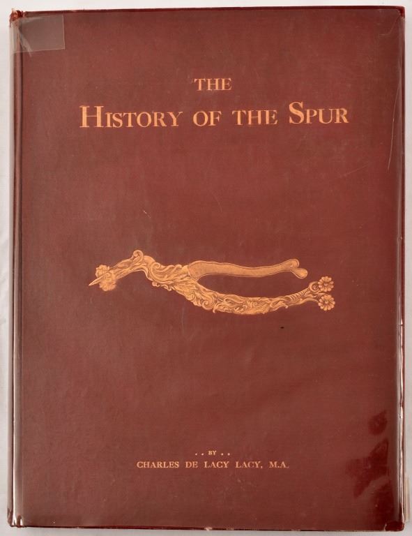 "The History of the Spur" by Charles De Lacy Lacy