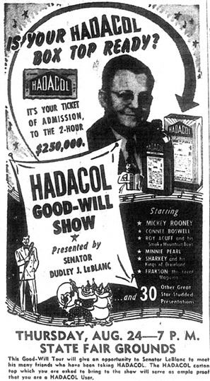 #57 - 1950 – HADACOL (QUACK MEDICINE) Good For 25 cents – LAFAYETTE, LA ...