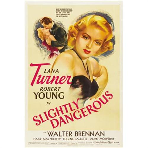 Slightly Dangerous (MGM, 1943). One Sheet (27" X