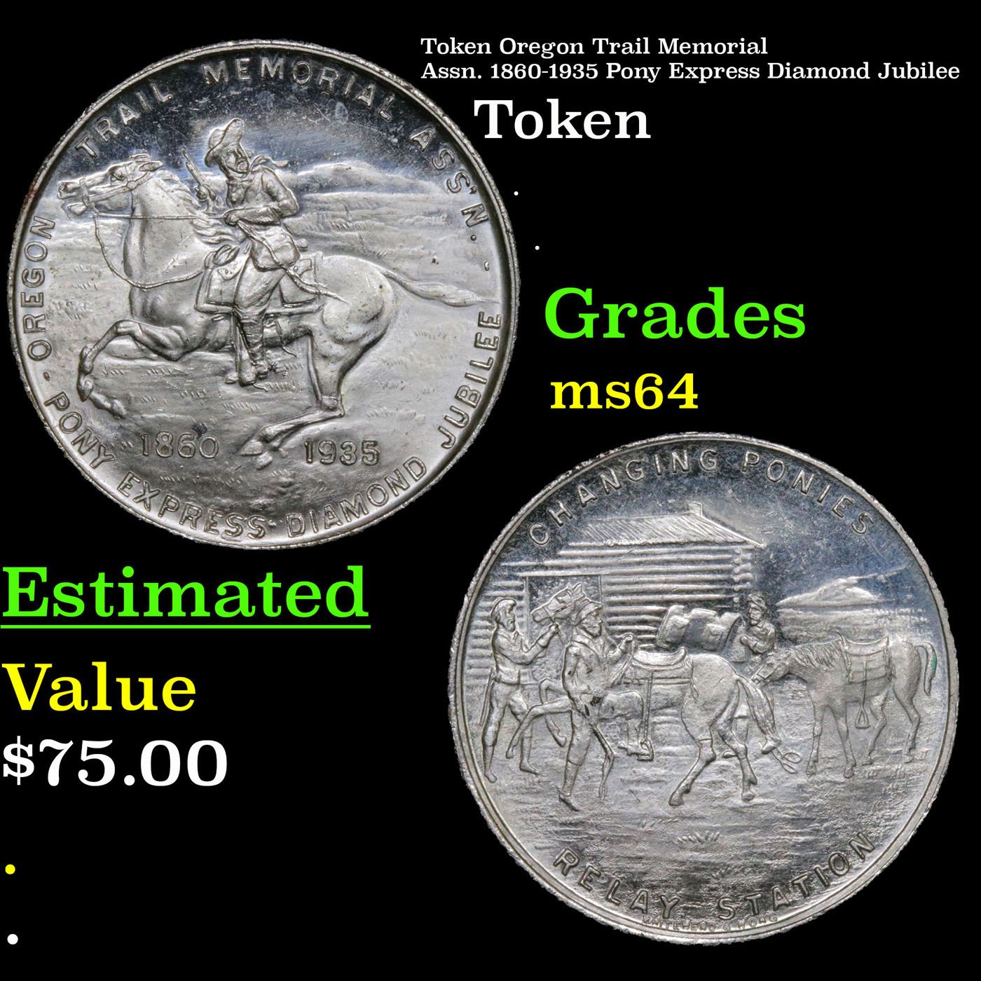 Token Oregon Trail Memorial Assn. 1860-1935 Pony Express Diamond ...