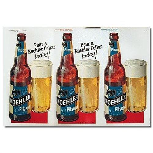 VINTAGE BEER SIGN ~ KOEHLER PILSENER Bottle #2148719