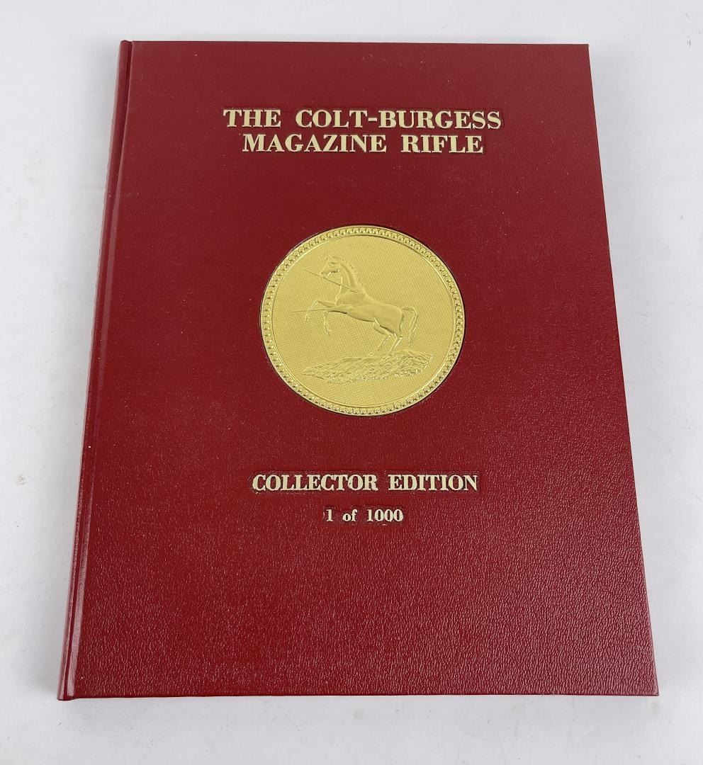 The Colt Burgess Magazine Rifle Book 1 of 1000