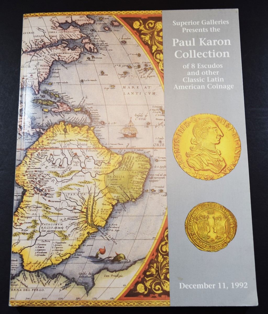 Superior Galleries, Inc.: Paul Karon Collection of 8 Escudos and other ...