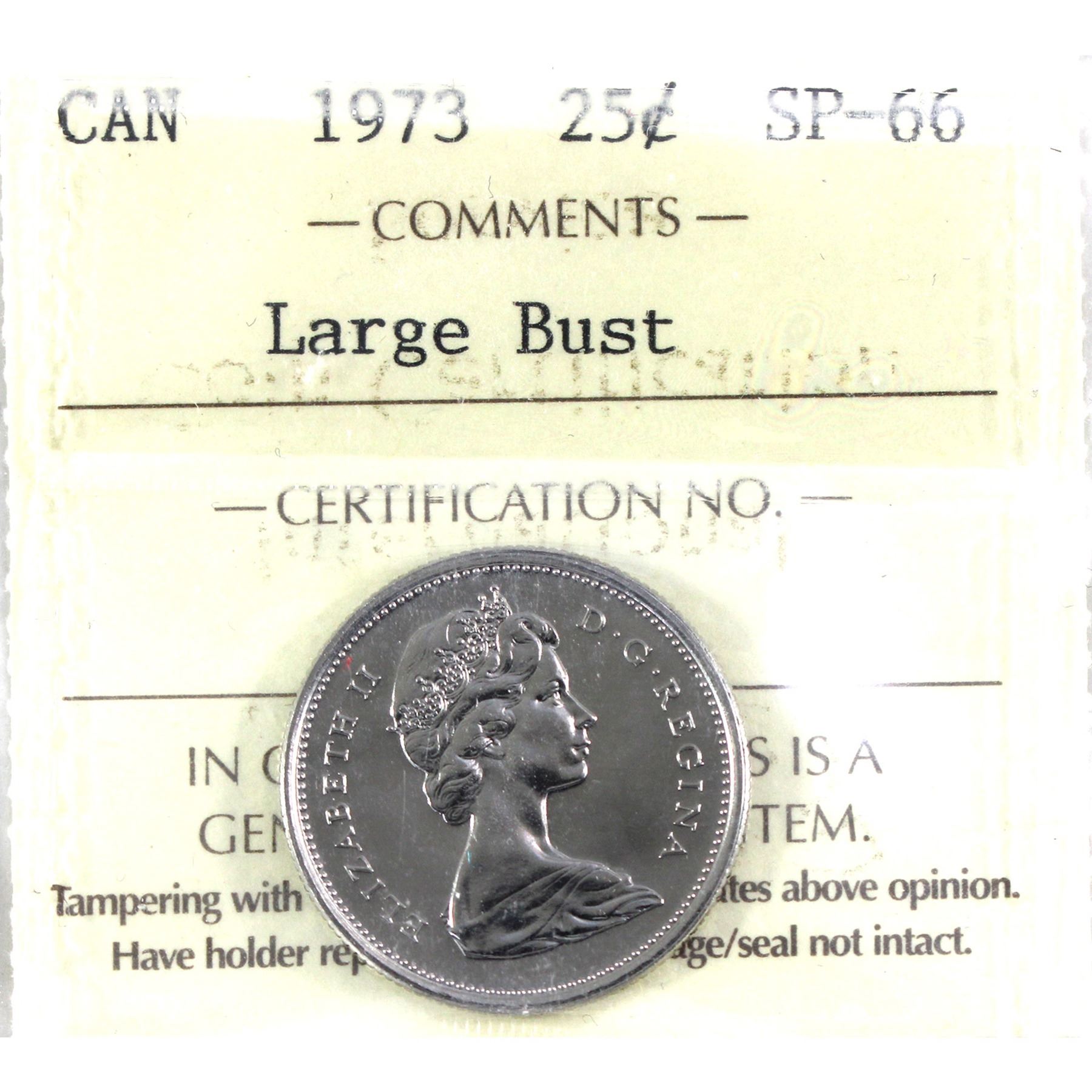 25-cent 1973 Large Bust ICCS Certified SP66