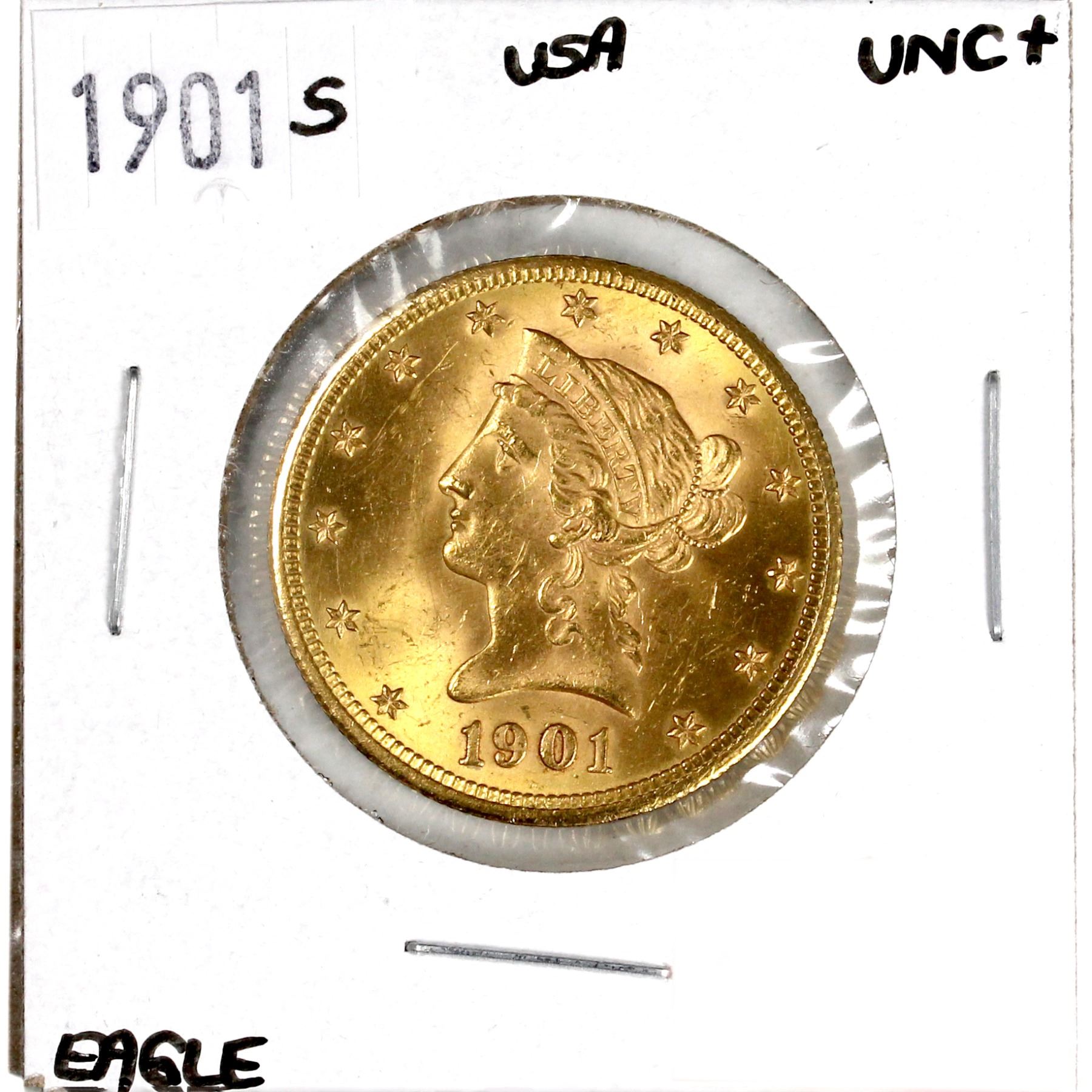 USA 1901S Liberty Head $10 Gold Eagle UNC+